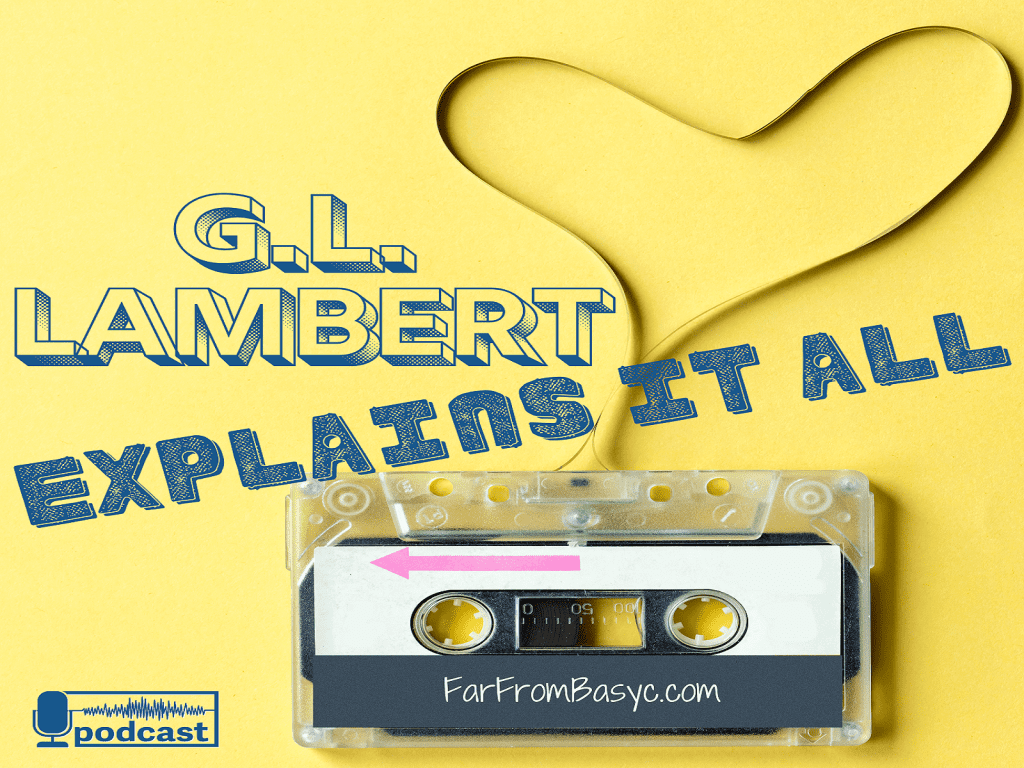 G.L. Lambert Podcast - Date Like A Spartan, Ho Tactics, And More...